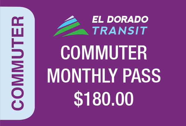 Commuter Monthly Pass – El Dorado Transit Online Store